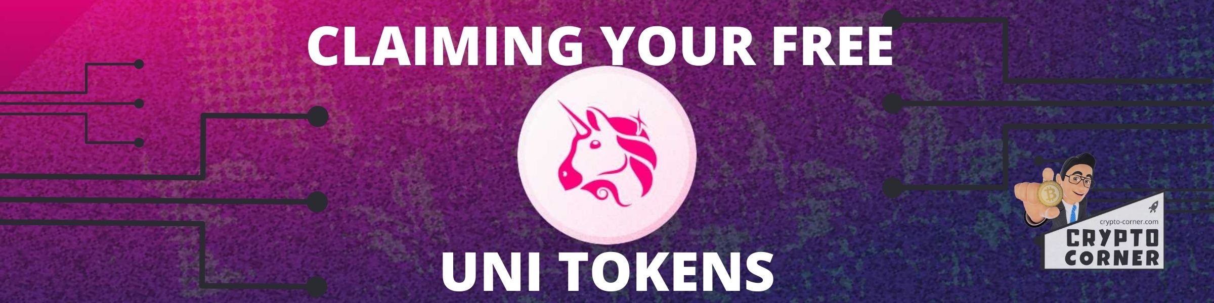 How to Claim your free UNI tokens (Uniswap) – Crypto-Corner